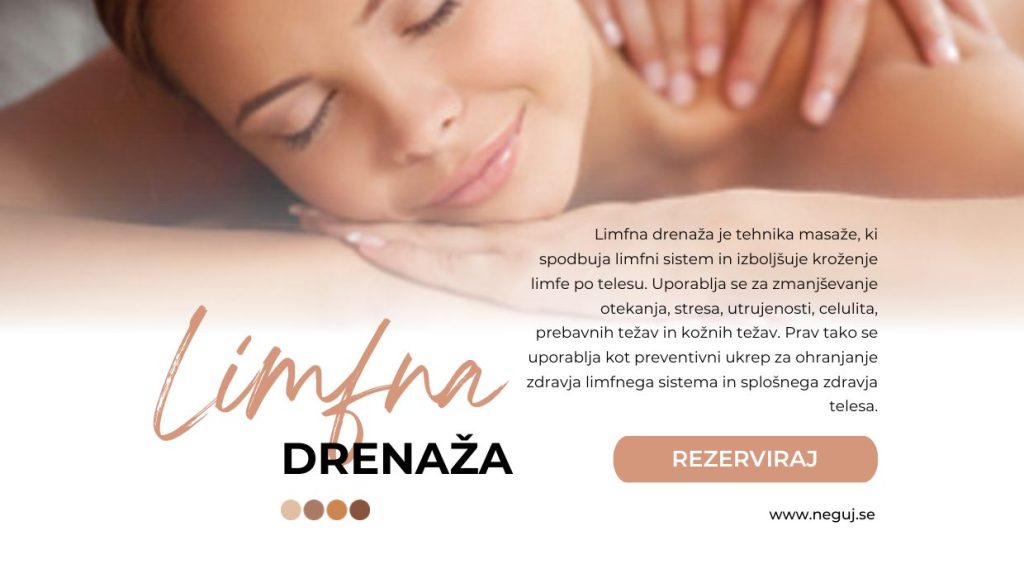 Limfna drenaža - Ko zdravje je na prvem mestu!